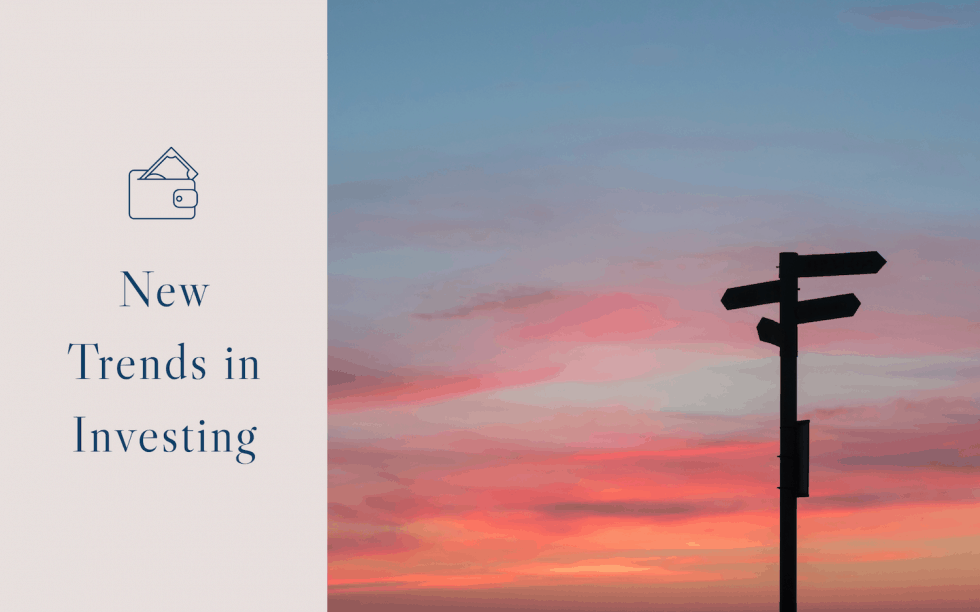 New Trends in Investing - Guiding Wealth