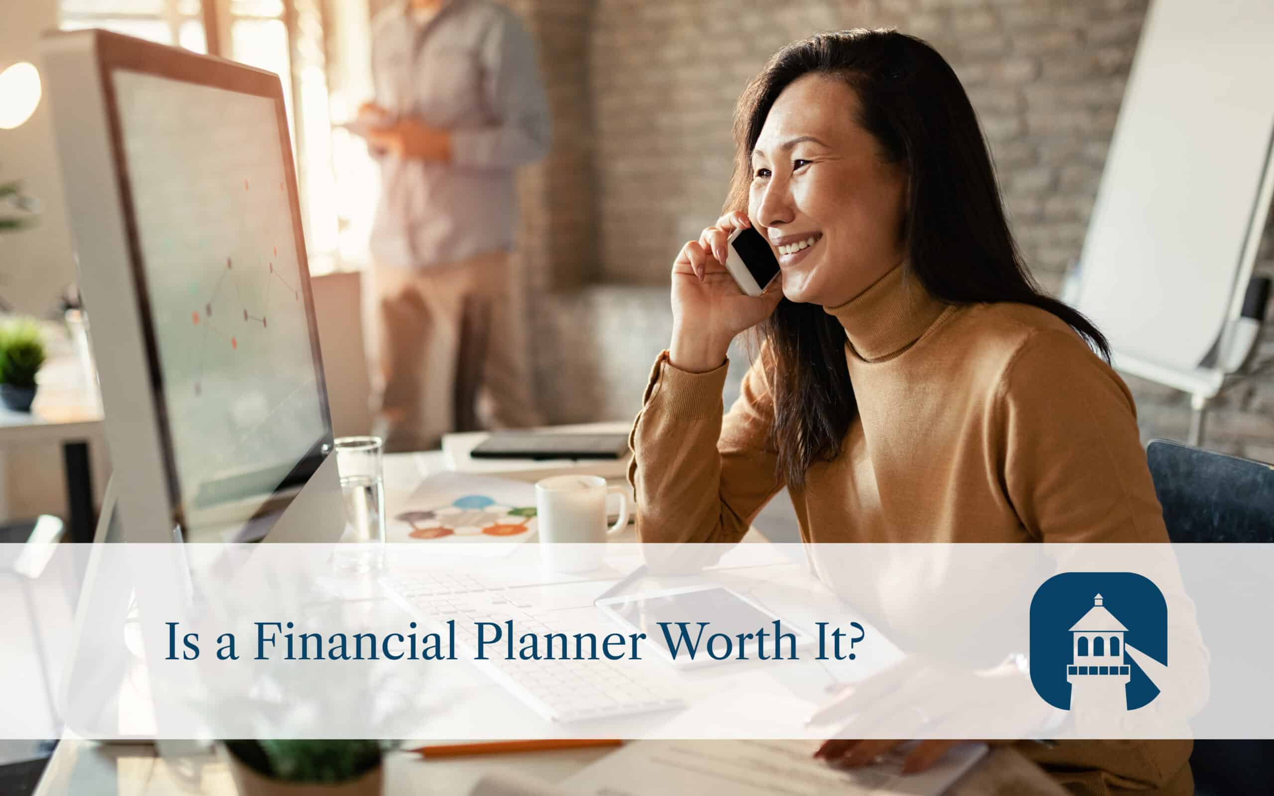 Is a Financial Planner Worth It? - Guiding Wealth