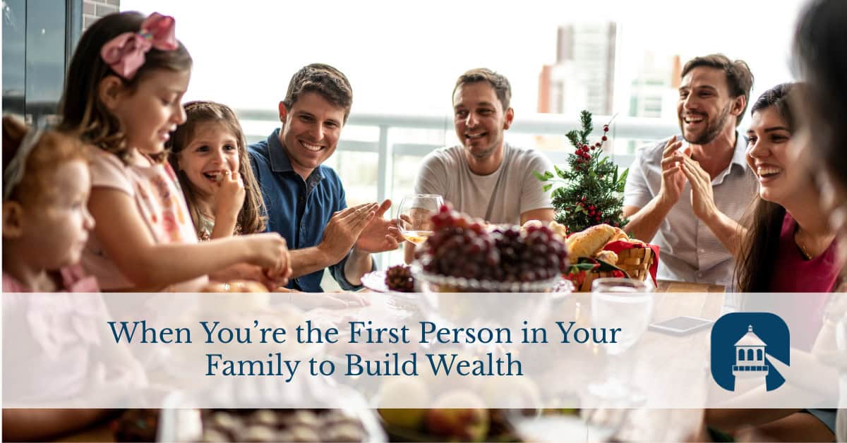First-Generation Wealth Building - Guiding Wealth