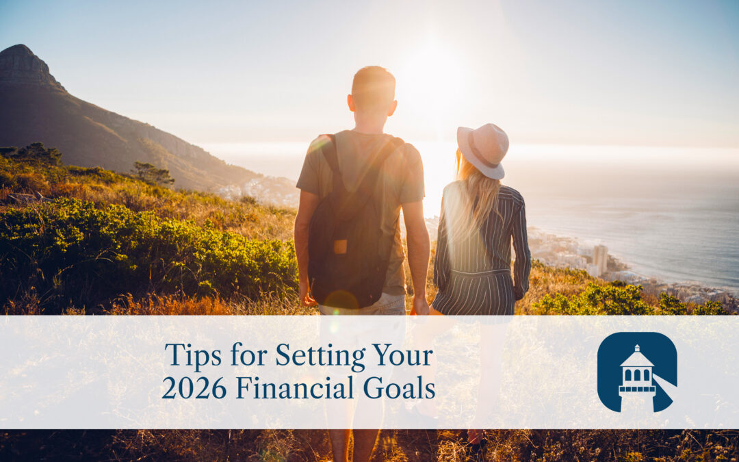 Tips for Setting Your 2026 Financial Goals - Guiding Wealth